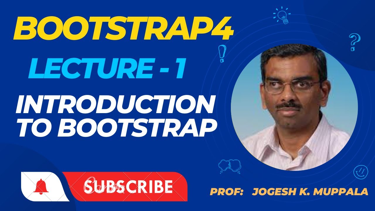 Lecture 1 Introduction To Bootstrap Bootsrtap 4 Tutorials Youtube