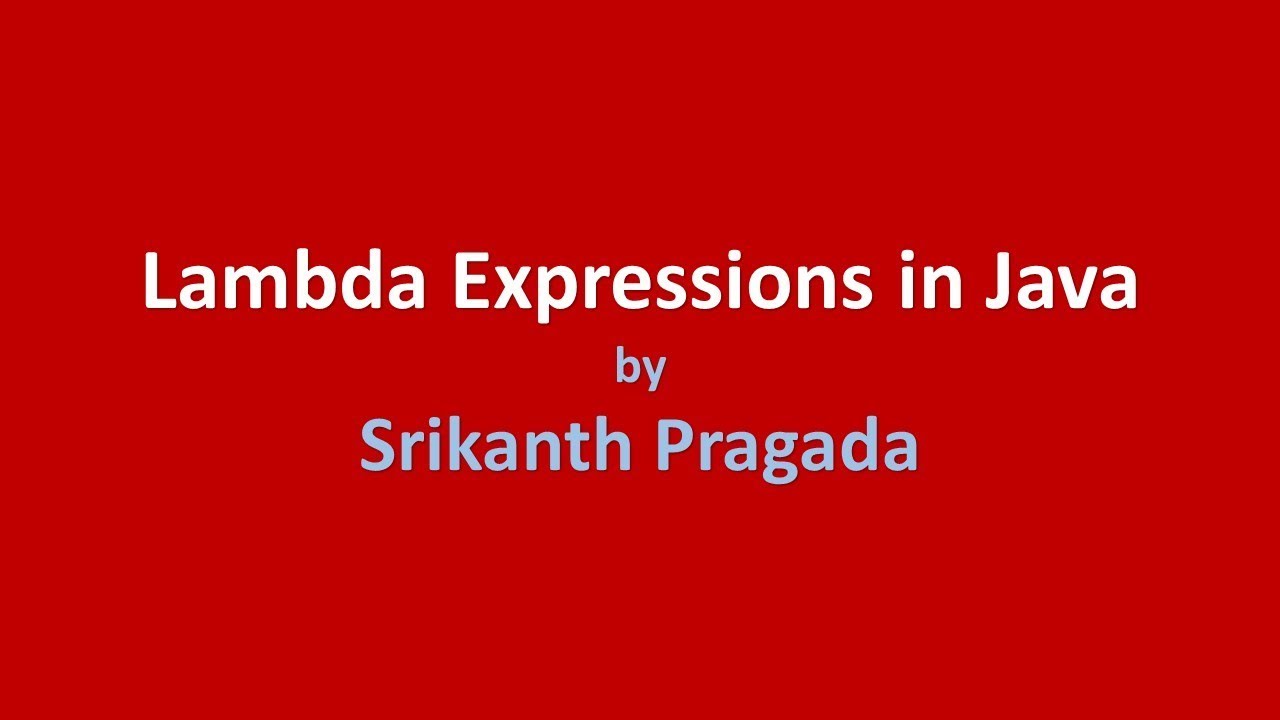 How To Use Lambda Expressions In Java Youtube