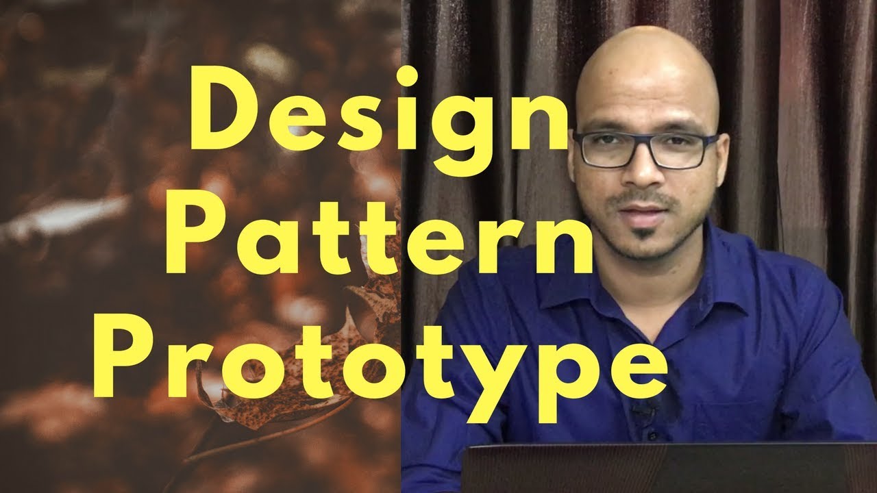 Prototype Design Pattern In Java Youtube