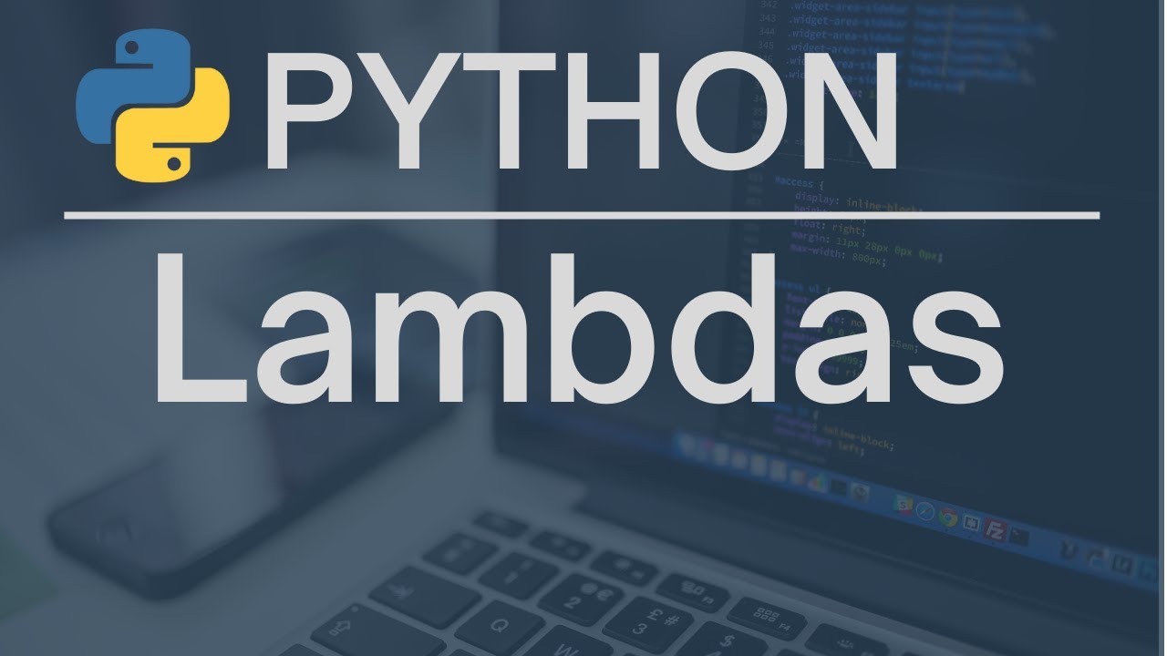 How To Use Lambdas In Python Youtube