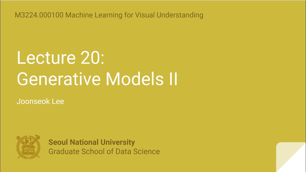 Lecture 20 2 Generative Models Ii Youtube