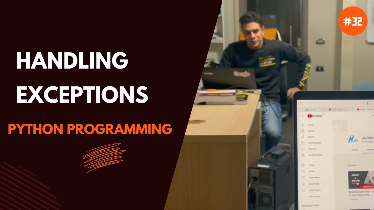 Handling Exceptions Lec 32 Python Programming Youtube