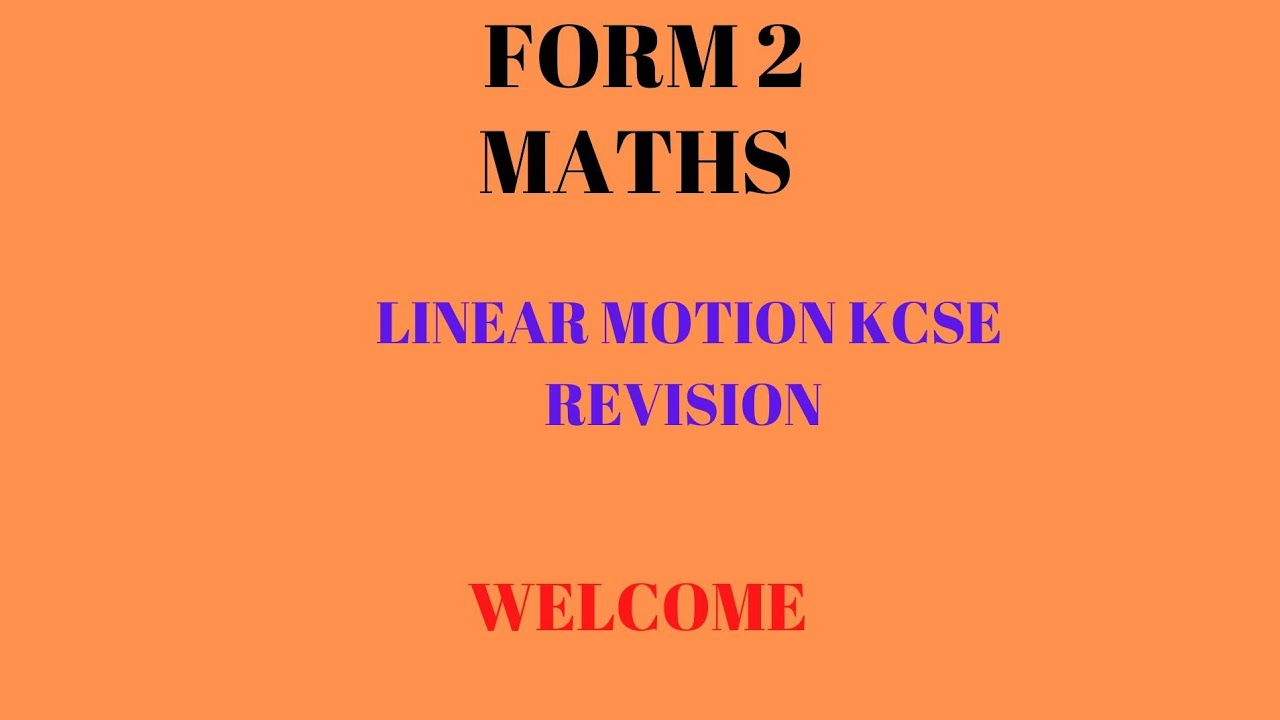 Linear Motion Form Two Maths At Jennifer Varner Blog