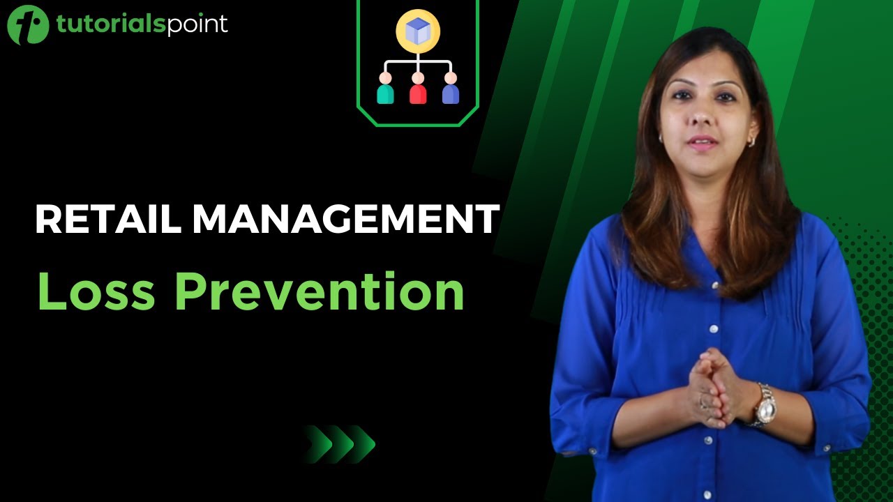 Retail Management Loss Prevention Tutorialspoint Youtube
