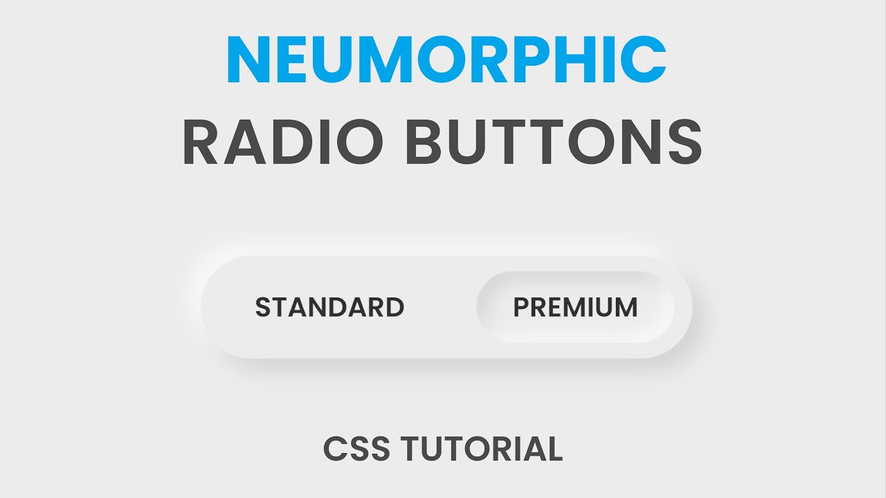 Neumorphism Ui Radio Buttons Pure Css Tutorial Youtube