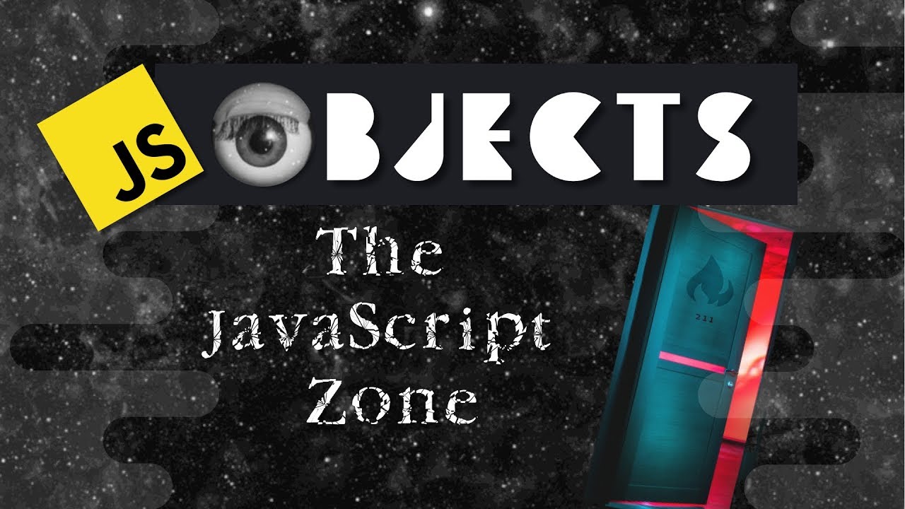 An Encounter With Javascript Objects Youtube