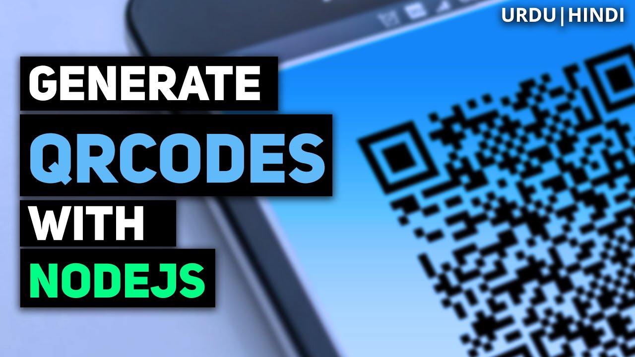 Create Your Own Qr Code Generator Using Node Js Youtube