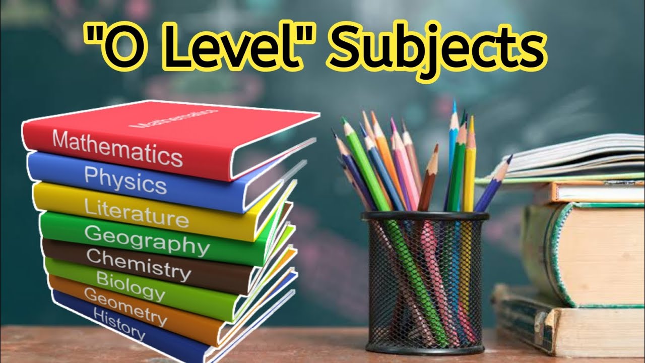 O Level Compulsory And Elective Subjects Syllabus And Books In