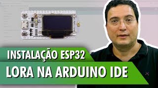 Instalação Do Esp32 Lora Na Arduino Ide Doovi