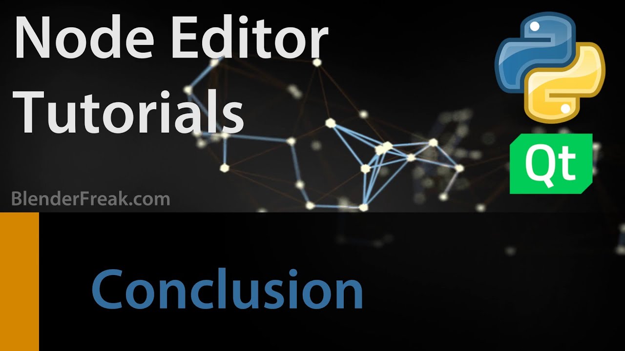 Node Editor Tutorials Conclusion Youtube