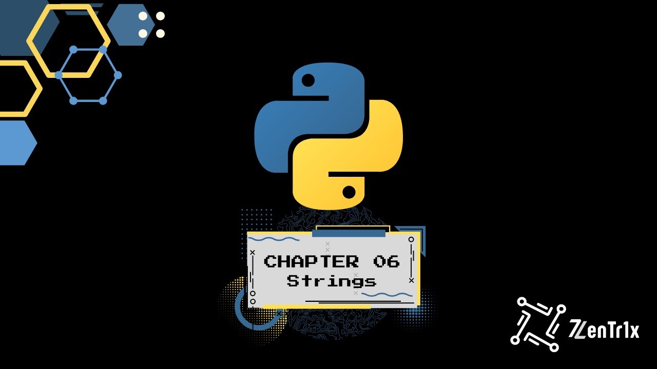 Python Chapter 06 Strings Youtube