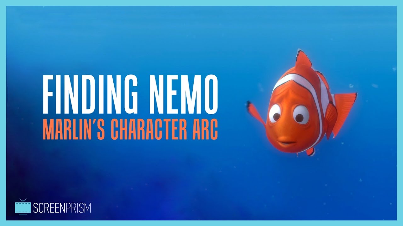 Finding Nemo Marlin S Character Arc Youtube