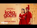 Koka Gaani Official Video Ranjit Bawa Bunty Bains Desi Crew Kulmeet New ...