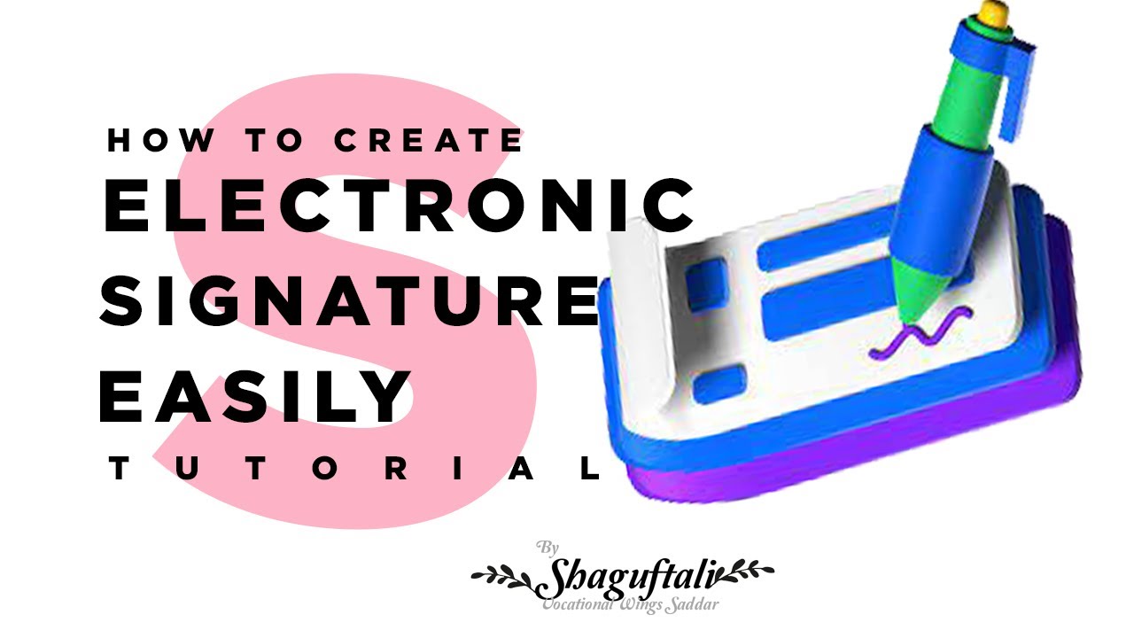 How To Make Electronic Signature Youtube