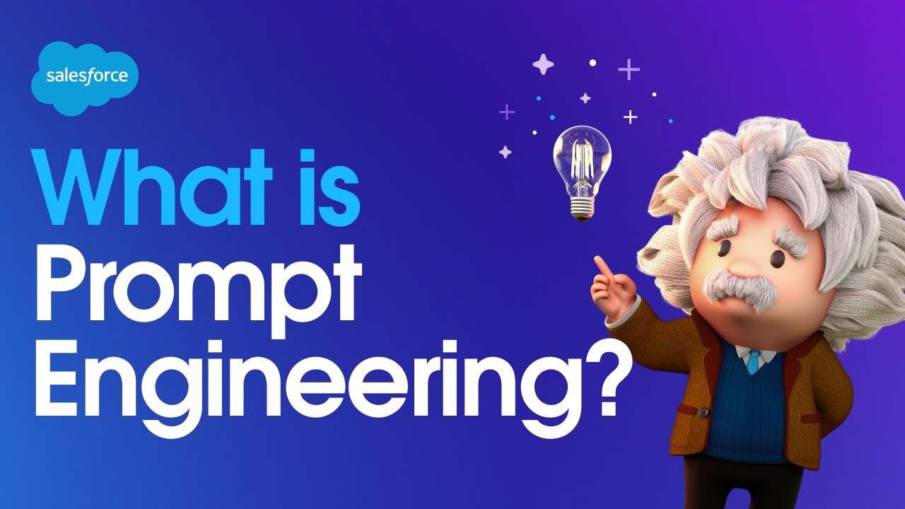 What Is Prompt Engineering Salesforce Youtube