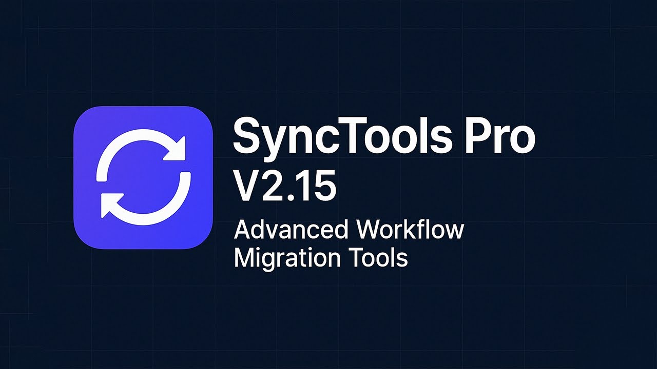 Synctools Pro V2 15 Advanced Workflow Migration Tools Youtube