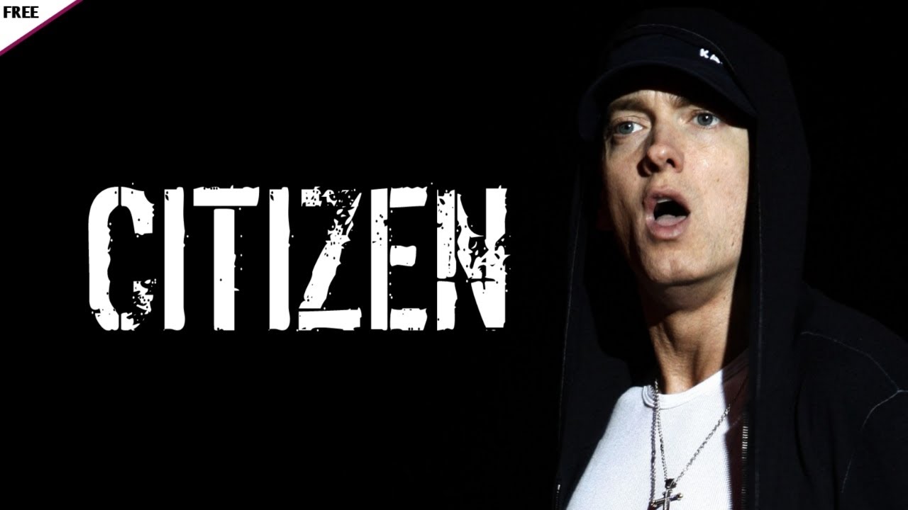Free Eminem Type Beat Citizen Rap Freestyle Instrumental Youtube