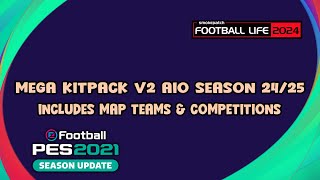 Mega Kitpack Aio Season 24 25 Pes 2021 Football Life 2024 Prayudi Stargames Mp3 Music & Mp4 ...