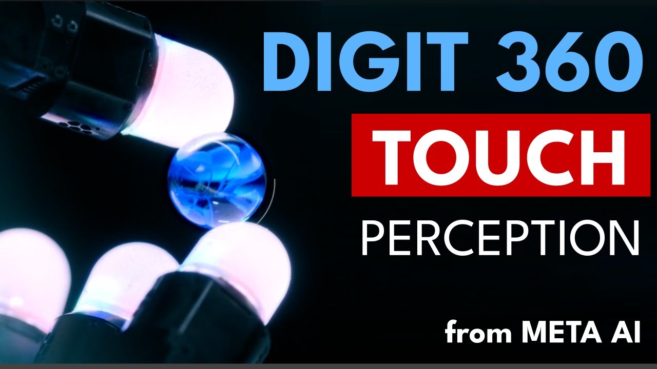 Meta Ai Digit 360 Touch Perception Youtube