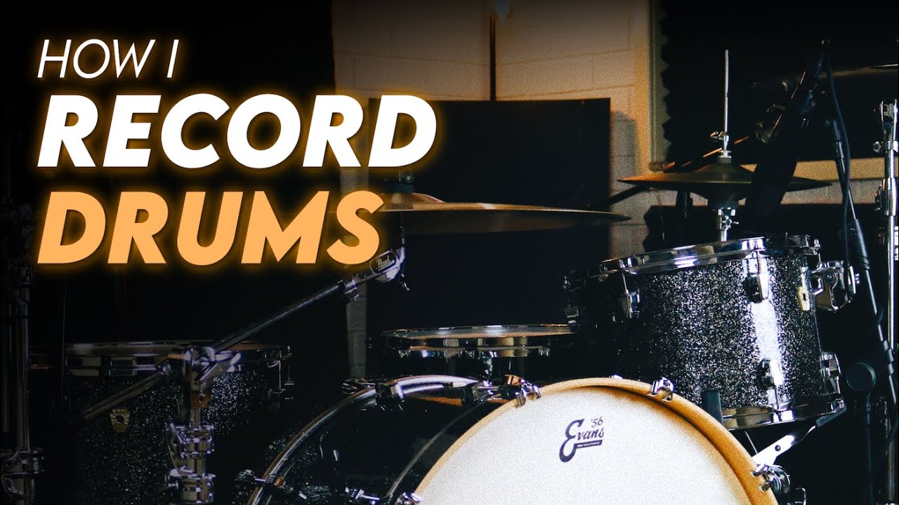 How I Record Drums Youtube