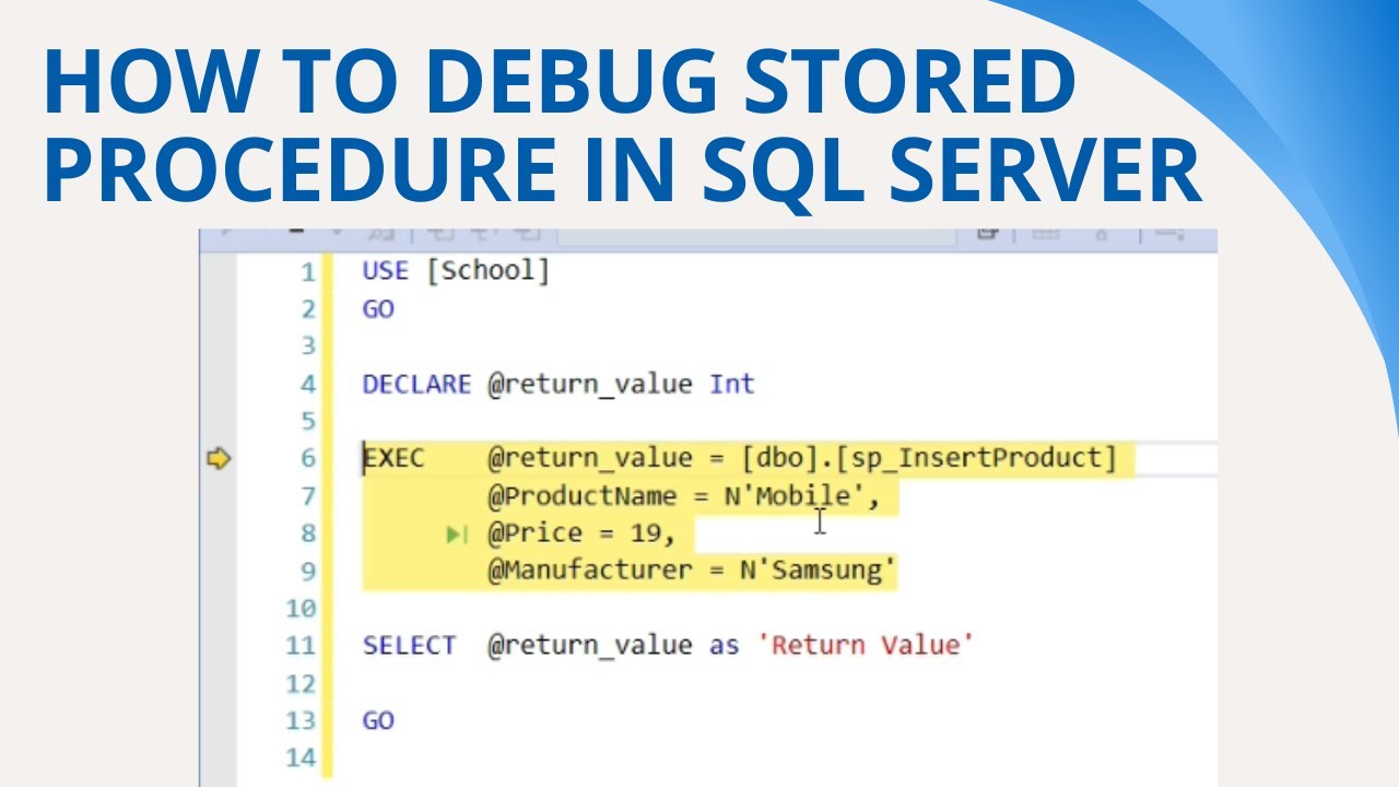 75 How To Debug Stored Procedure In Sql Server Youtube