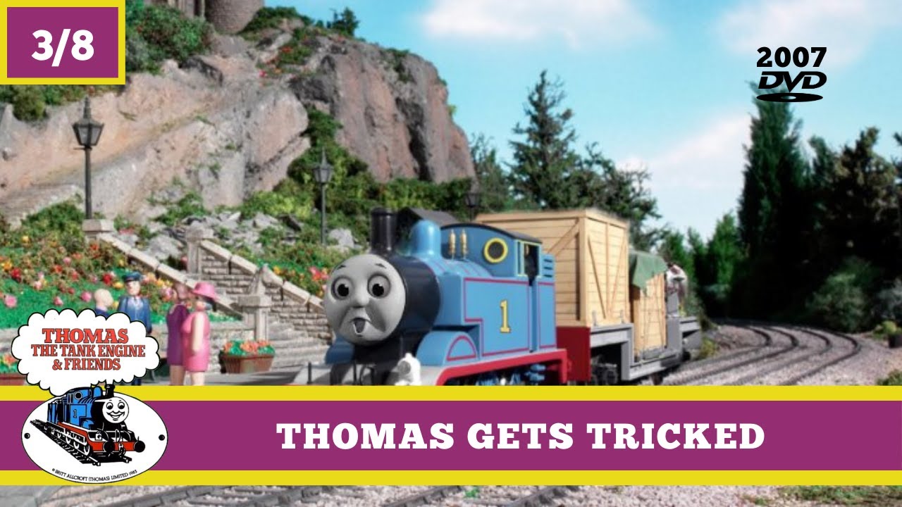 Thomas Gets Tricked Part 3 8 Thomas Friends Dvd 2007 Youtube