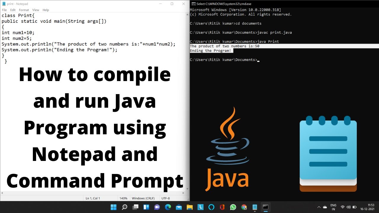 How To Compile And Run Java Program Using Notepad And Command Prompt