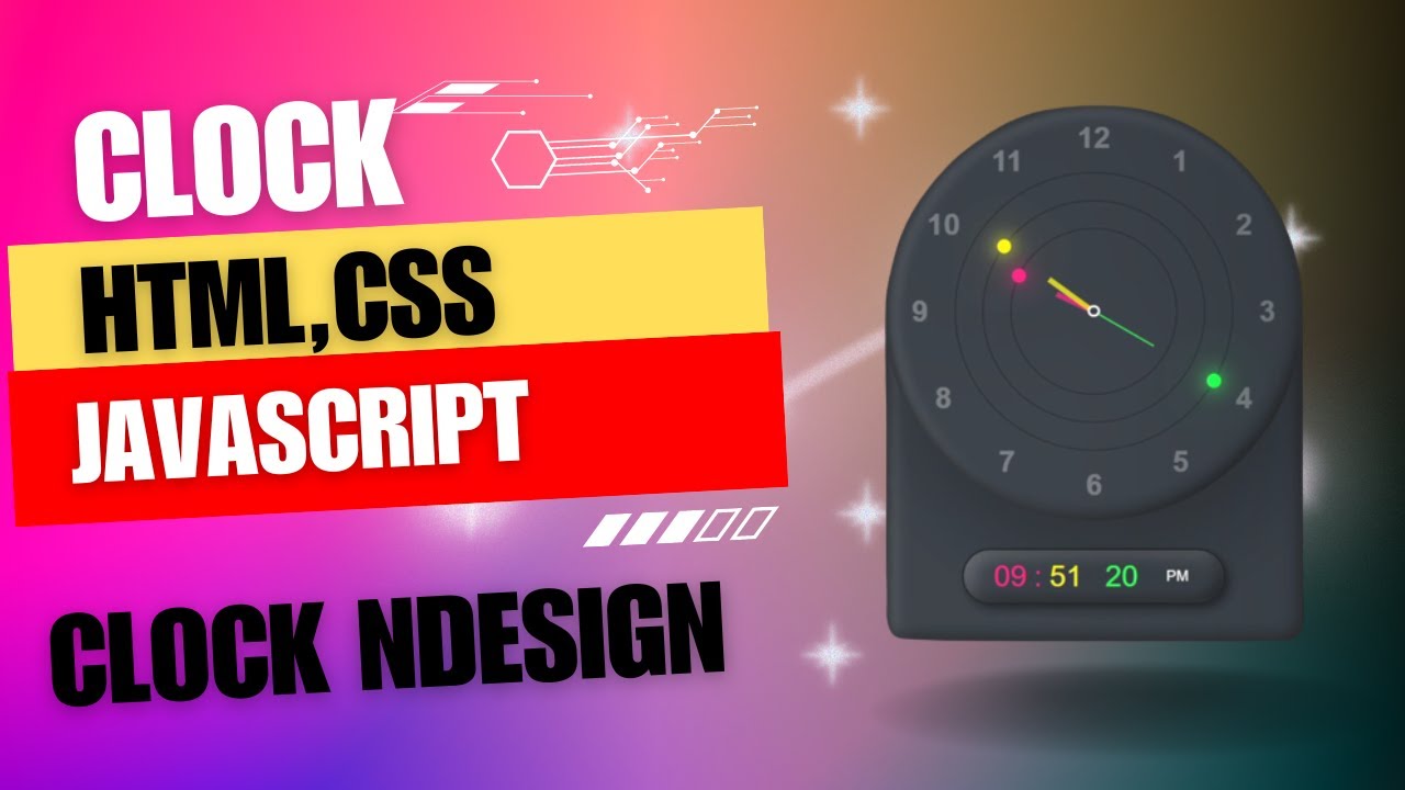 Clock Design Using Html Css And Javascript Tutorials Vidoes