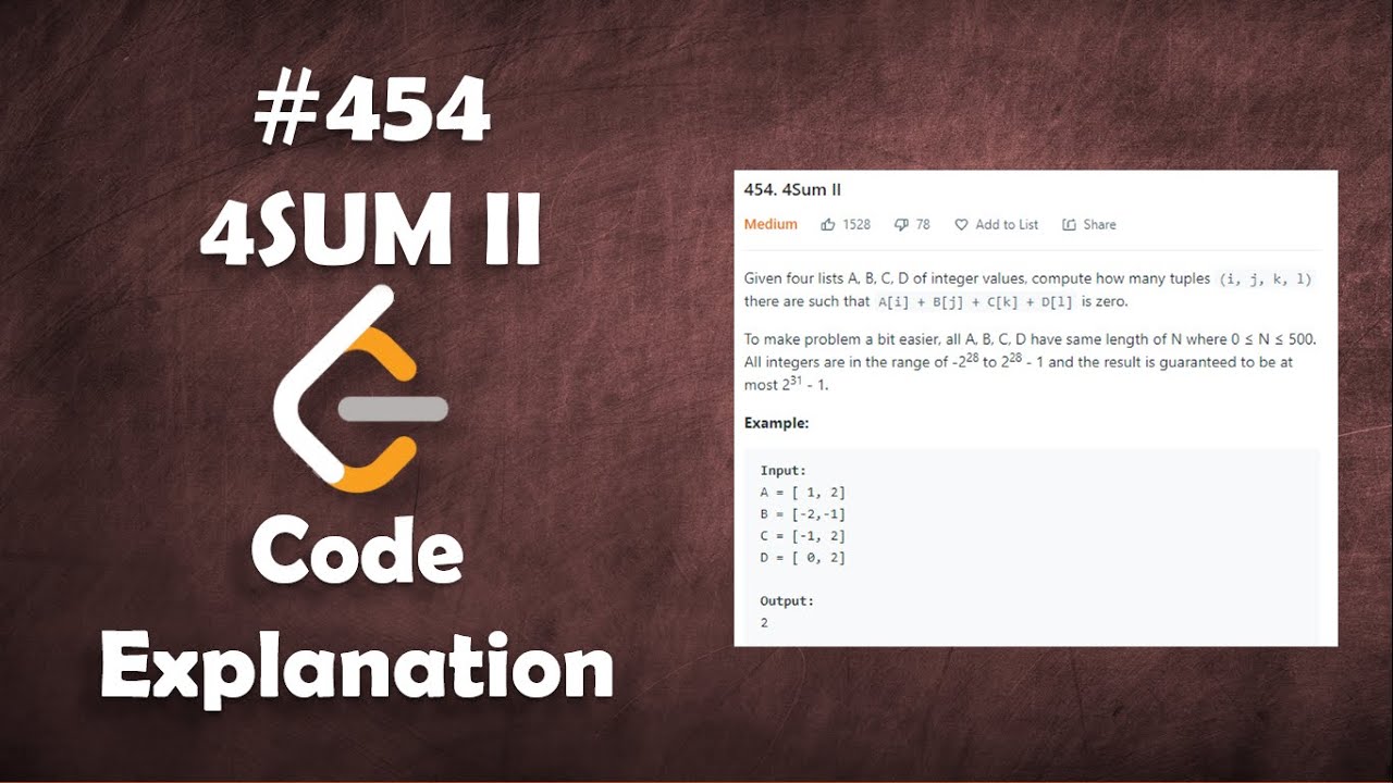 4sum Ii Live Coding With Explanation Leetcode 454 Youtube