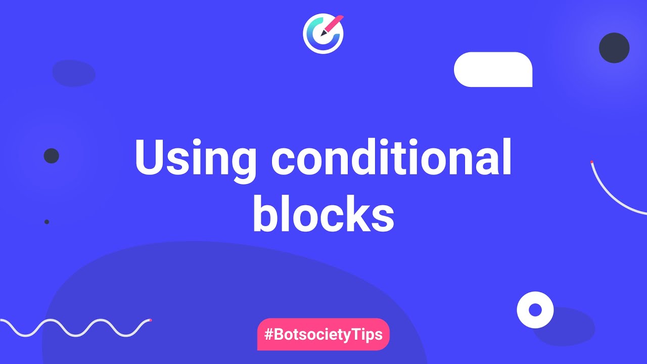 Using Conditional Blocks Youtube