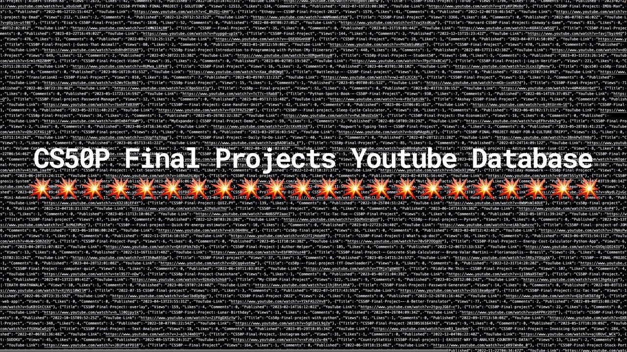 Cs50p Final Projects Youtube Database Short Version Youtube