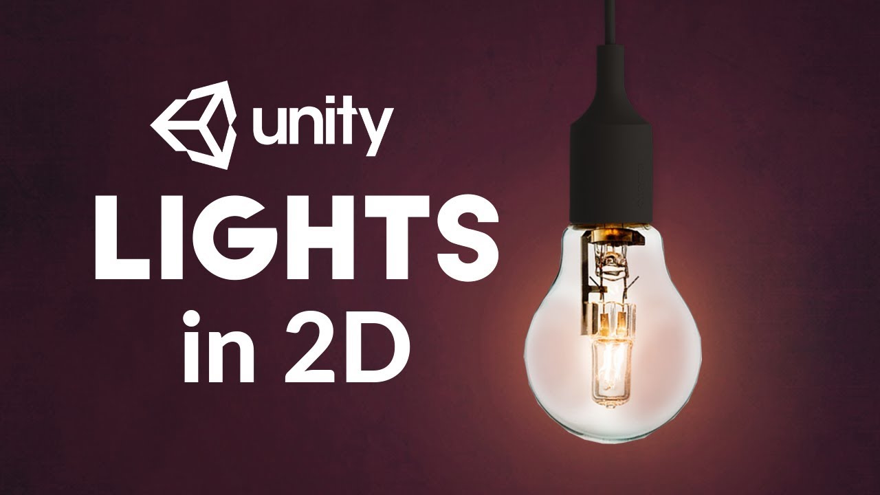 2d Lights In Unity Youtube