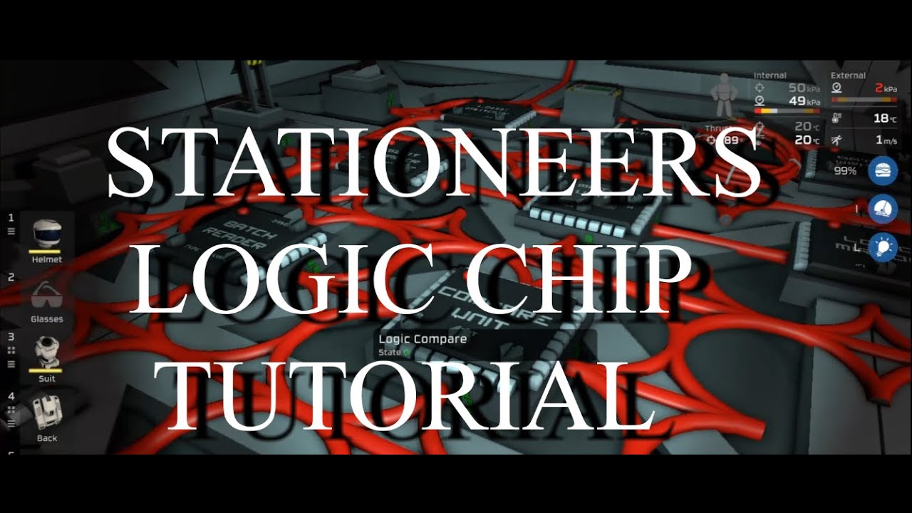 Stationeers Tutorial Logic Chips Youtube
