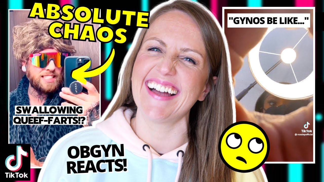 Doctor Reacts Chaotic Gynecology Tiktoks Youtube