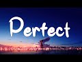 Perfect Ed Sheeran Lyrics Lewis Capaldi John Legend Mix Lyrics ...