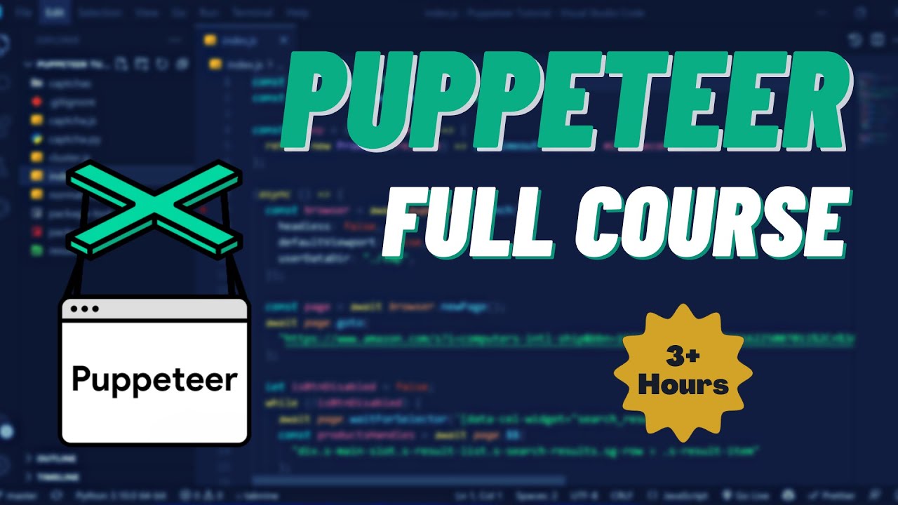 Puppeteer Tutorial Puppeteer Full Course For Beginners 2022 Youtube