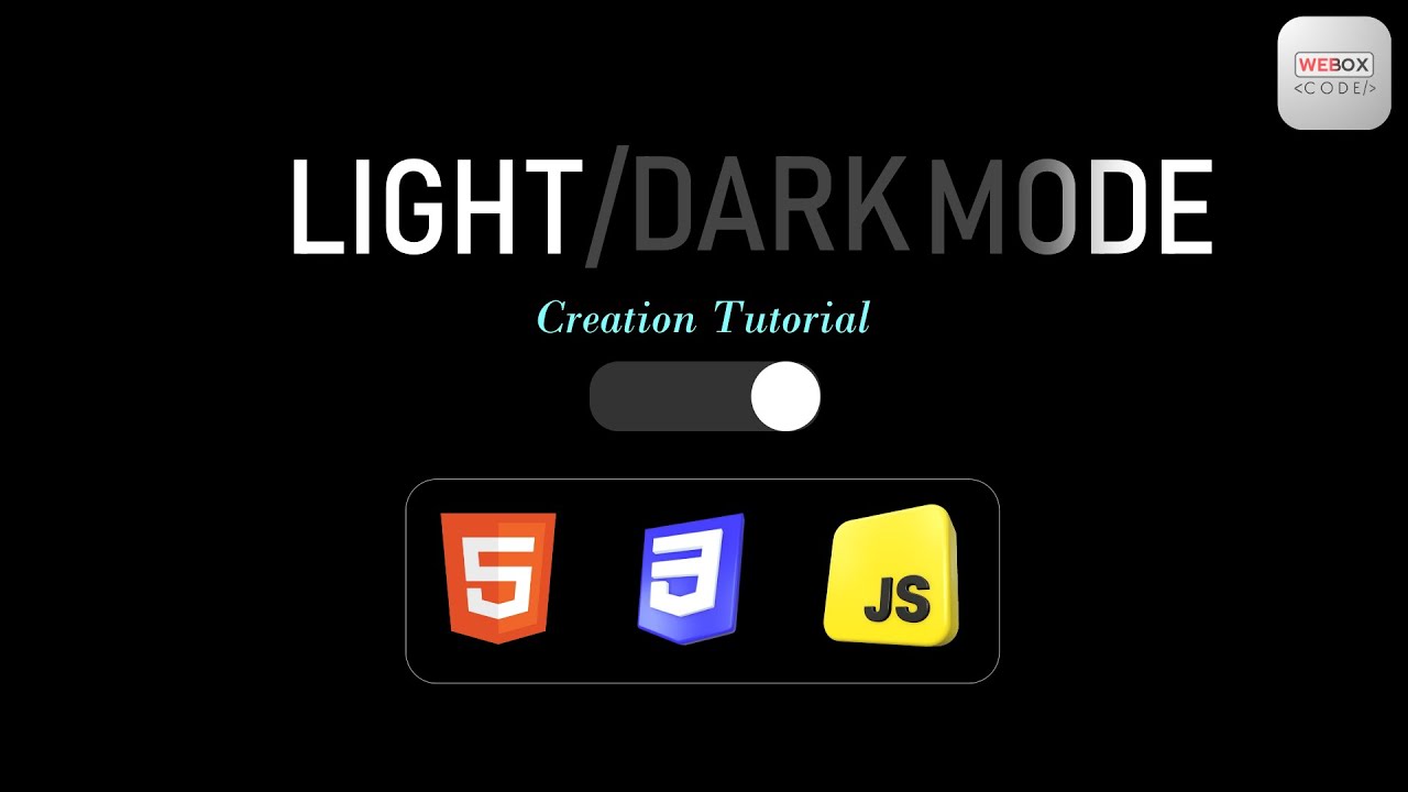 Light Dark Mode Tutorial Html Css Js Web Development Youtube