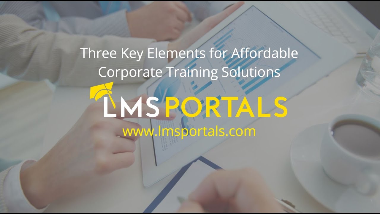 Three Key Elements Of Affordable Corporate Training Solutions