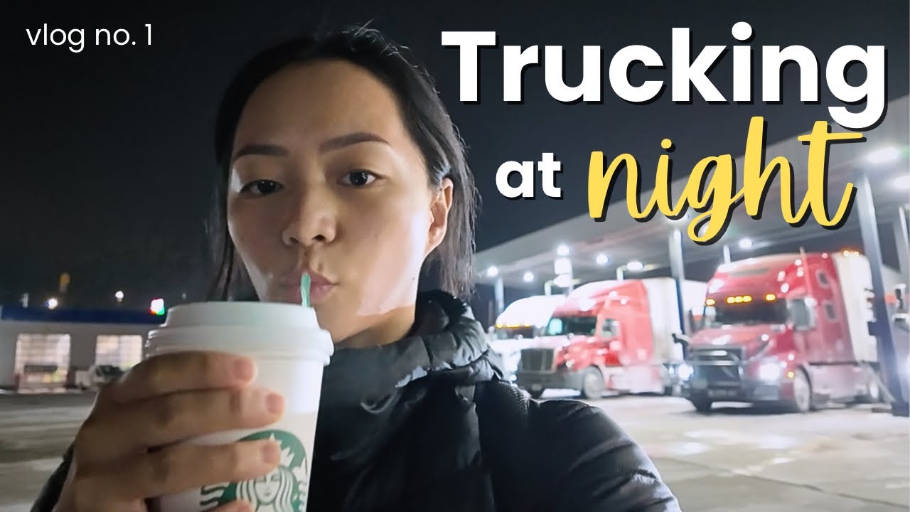 Welcome To My Life As A Female Truck Driver Trucking Vlog No 1 Youtube