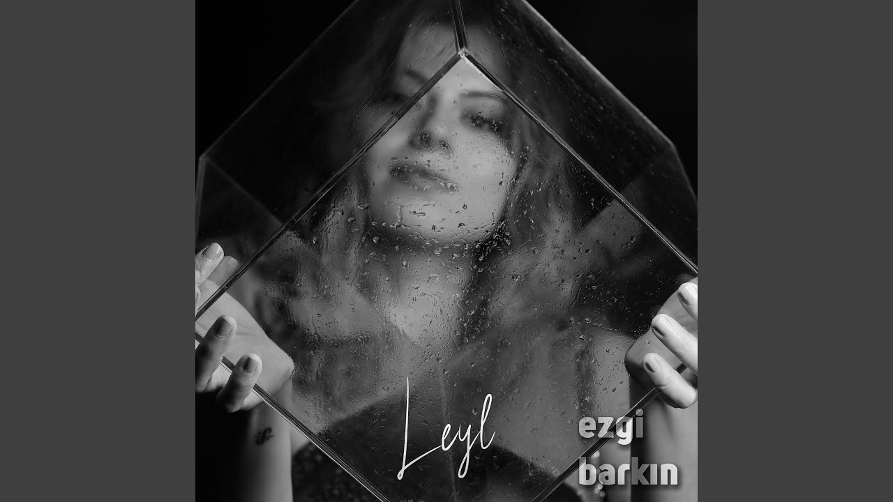 Leyl Youtube Music