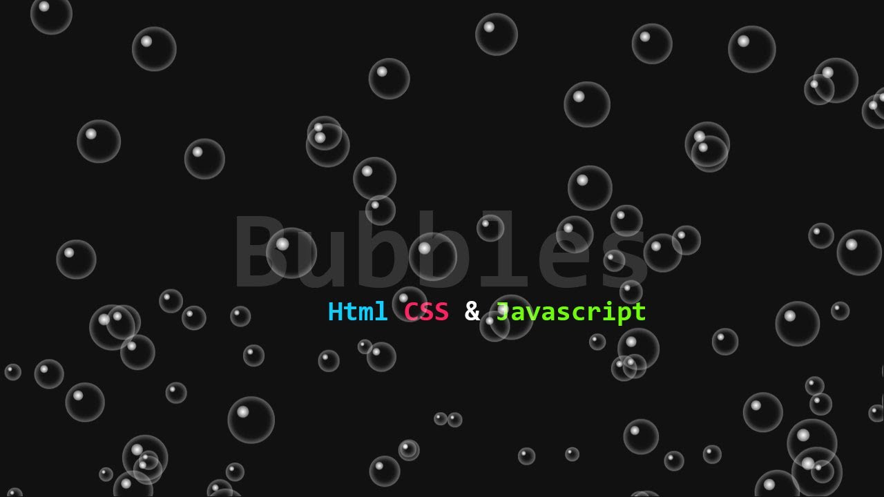 Animated Realistic Bubbles Using Html Css Vanilla Javascript Youtube