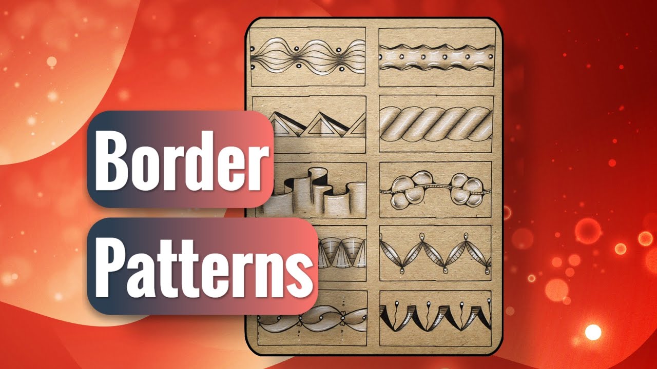 10 Border Patterns For Zentangle Part 6 3d Borders Youtube