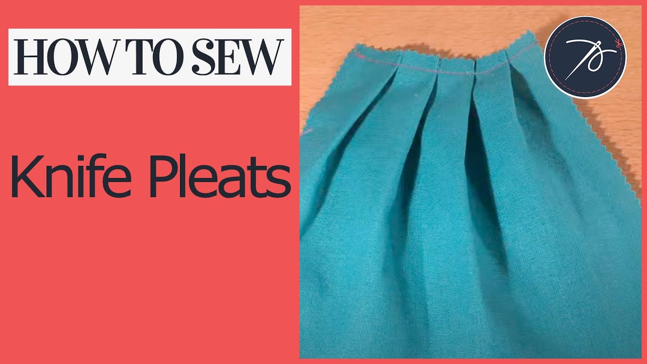 Knife Pleats Youtube