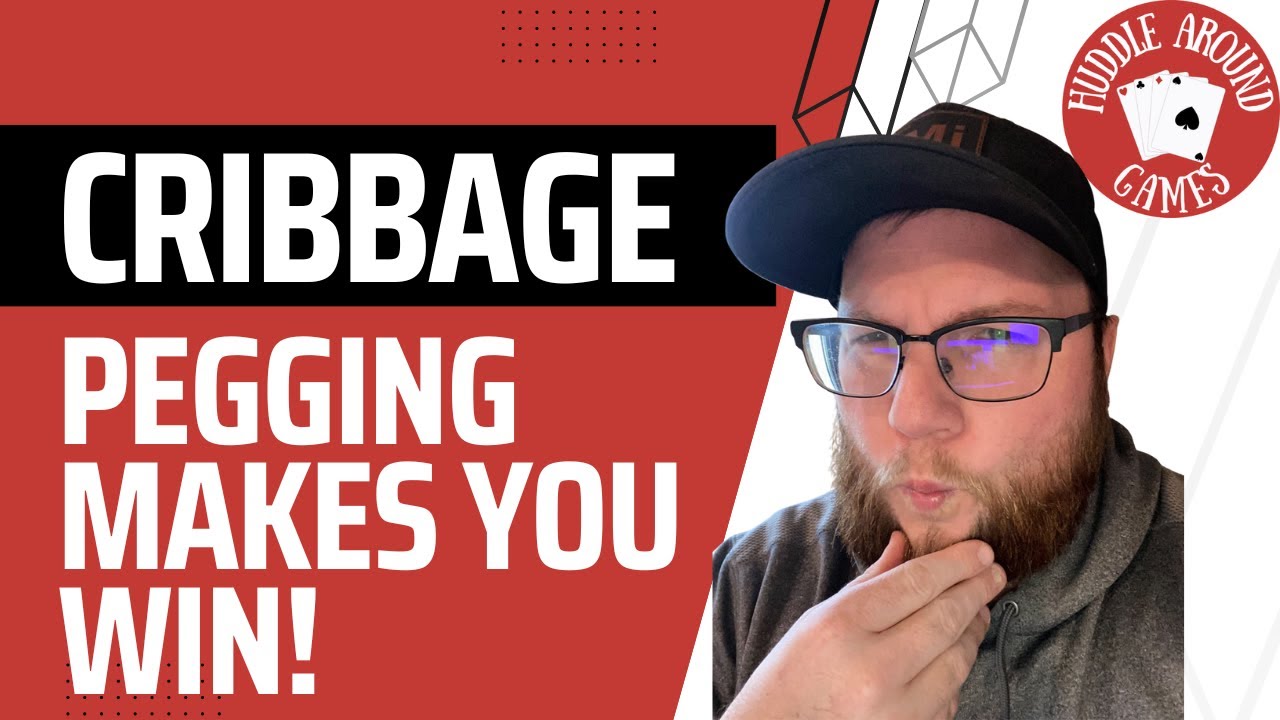 Win More Cribbage Games Now Pegging Tips Youtube