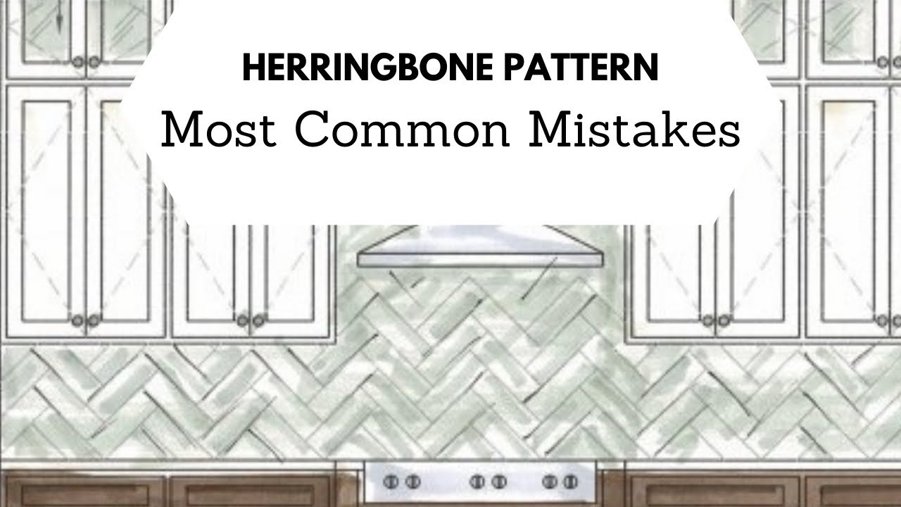 Herringbone Pattern Explained Most Common Mistakes For Begginers Youtube