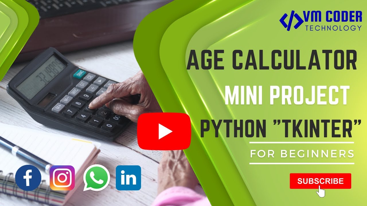 Age Calculator Using Python Tkinter Mini Project Youtube