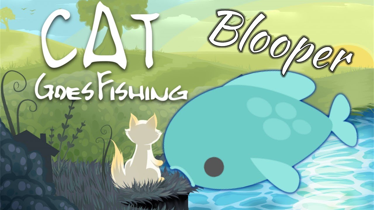 How To Catch A Blooper Cat Goes Fishing 2022 Update Youtube
