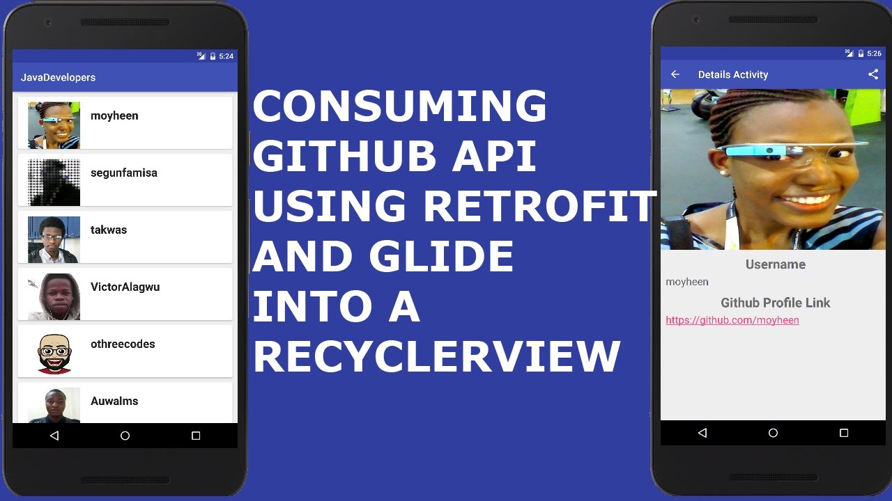 Consuming Github Api Using Retrofit And Glide Into A Recyclerview In