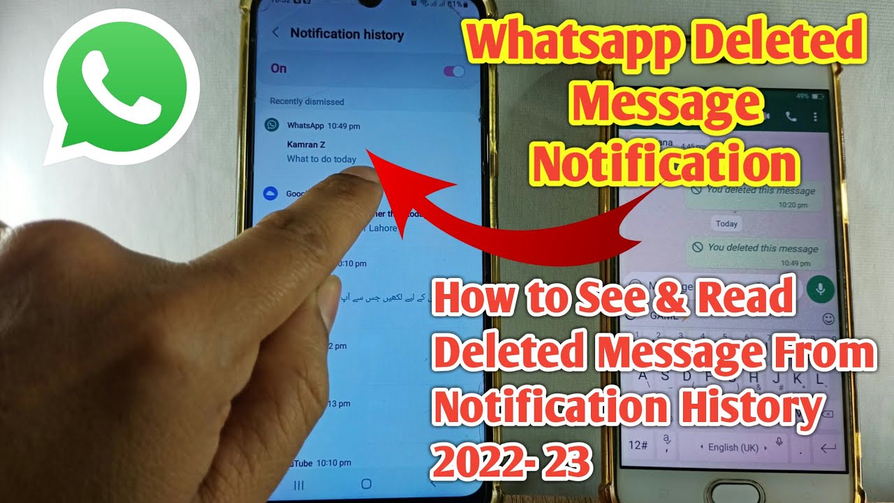 How To See Read Whatsapp Deleted Message From Notification History
