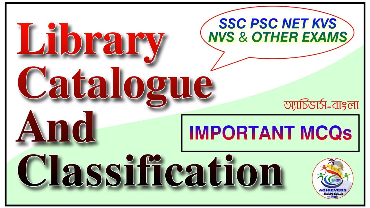 Mcqs On Library Classification Cataloguing Ssc Psc Net Nvs Kvs
